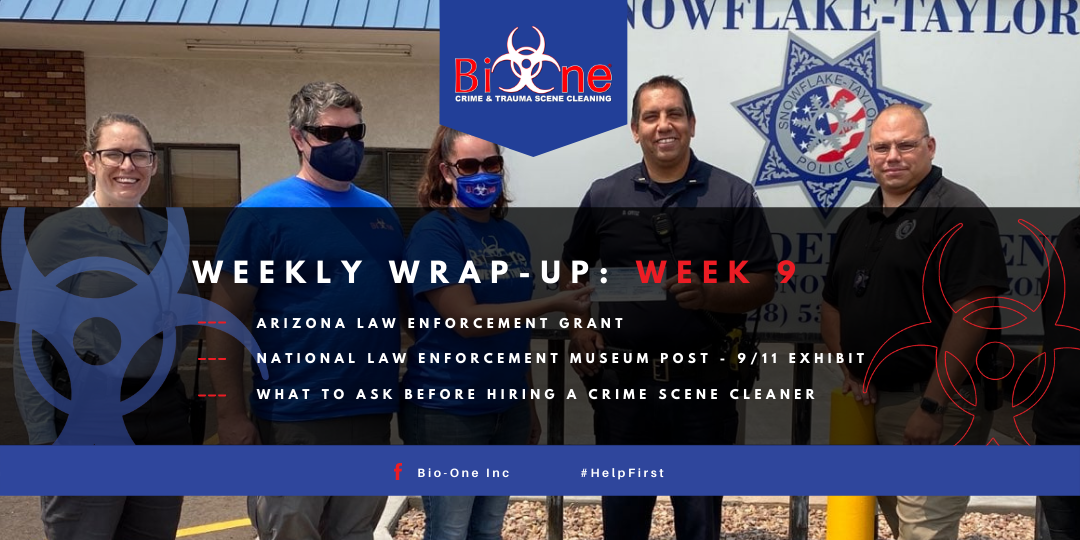 Bio-One Weekly Wrap-Up, Week 9: Arizona Law Enforcement Grant, National ...